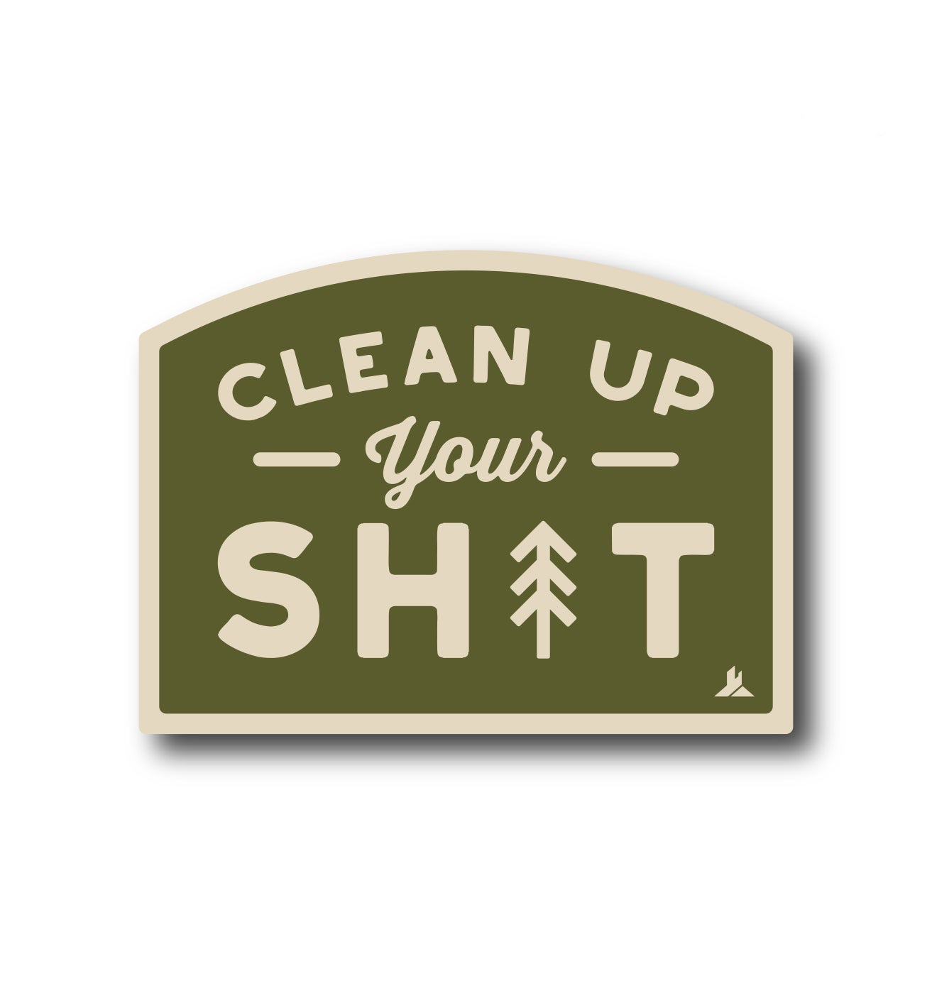 Clean Up Your Shit Sticker | Simply Moab